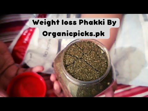 Weight Loss Phakki By Organicpicks.pk |Amaizing Result Reduced 7Kg ...