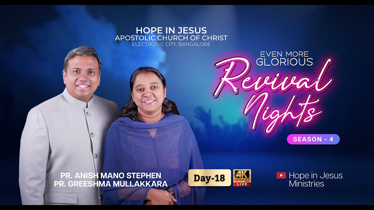Day - 18 || Even More Glorious Revival Nights - Season 4 || Pr Anish ...