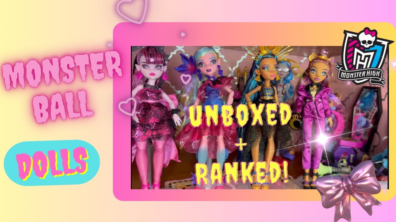 Monster High Monster Ball Unboxing and Ranking - YouTube