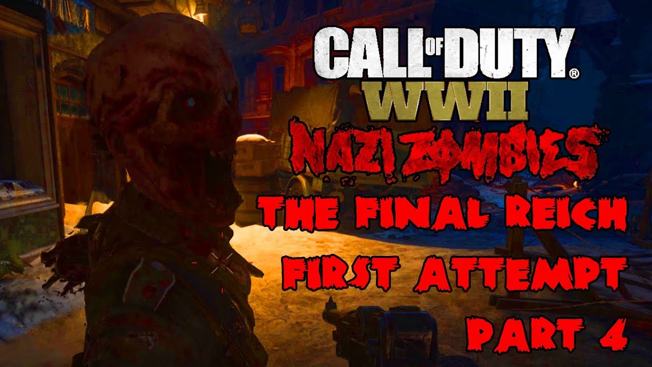 COD WWII The Final Reich First Attempt Part 4 - YouTube