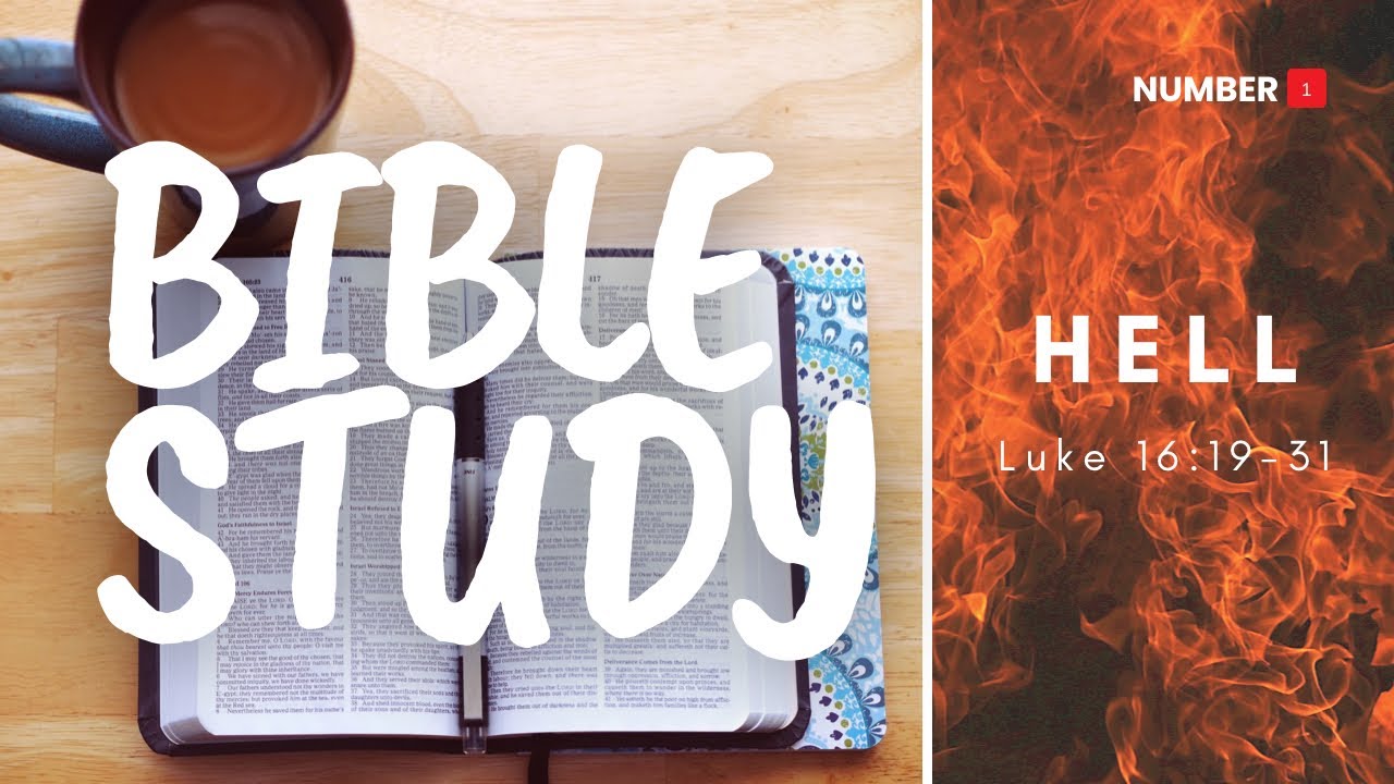 Bible Study Number 1: Hell - YouTube