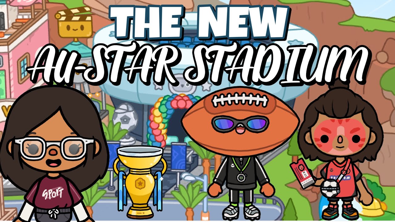 TOURING THE NEW ALL-STAR STADIUM 🏟 🏆| Toca life world - YouTube