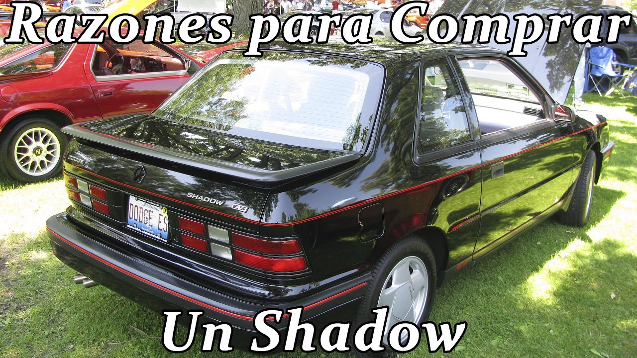 RAZONES PARA COMPRAR UN CHRYSLER SHADOW | 1988-1994 - YouTube