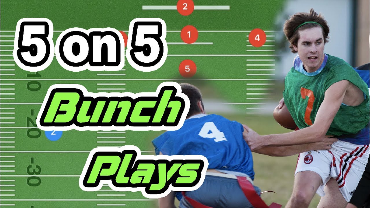Bunch 5 on 5 RUNNING Flag Football Plays - YouTube