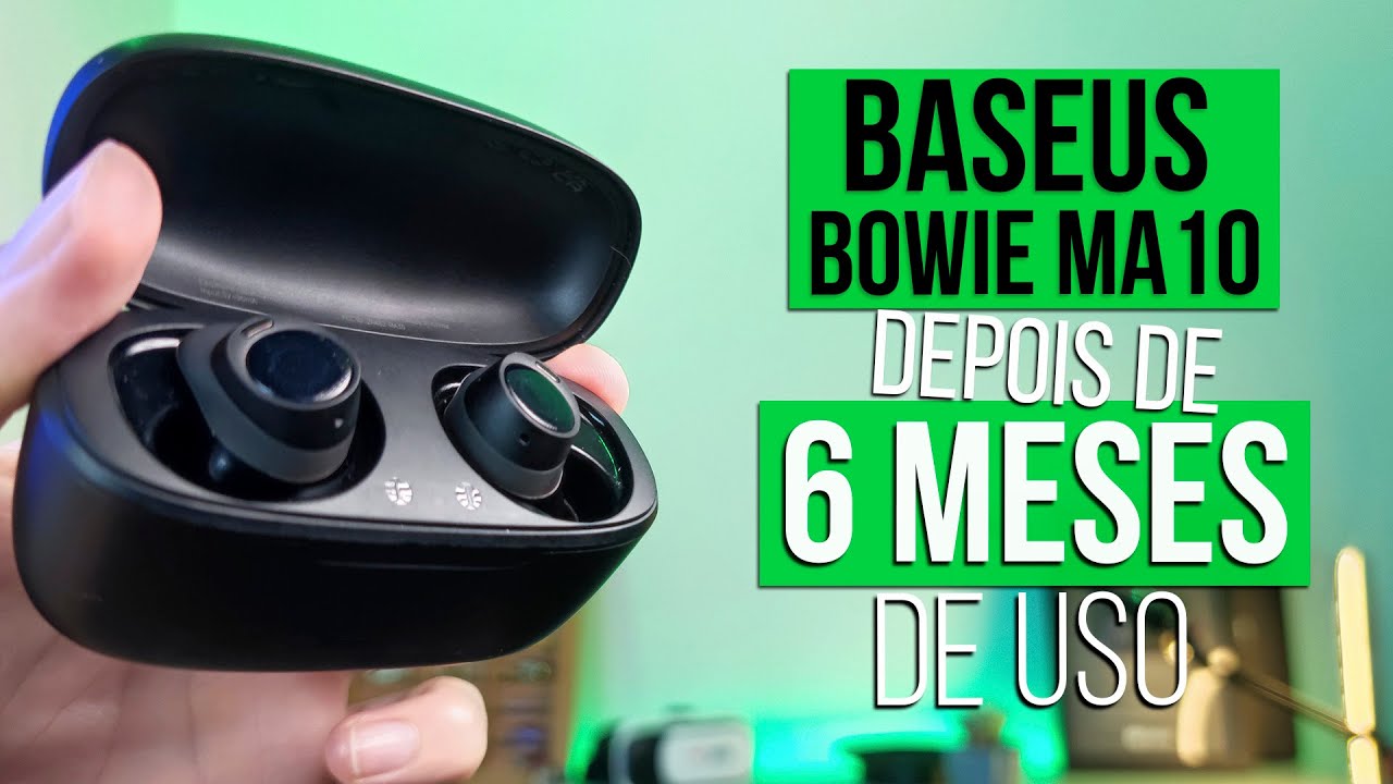 Baseus Bowie MA10 depois de 6 MESES DE USO!! Ainda vale a pena comprar ...