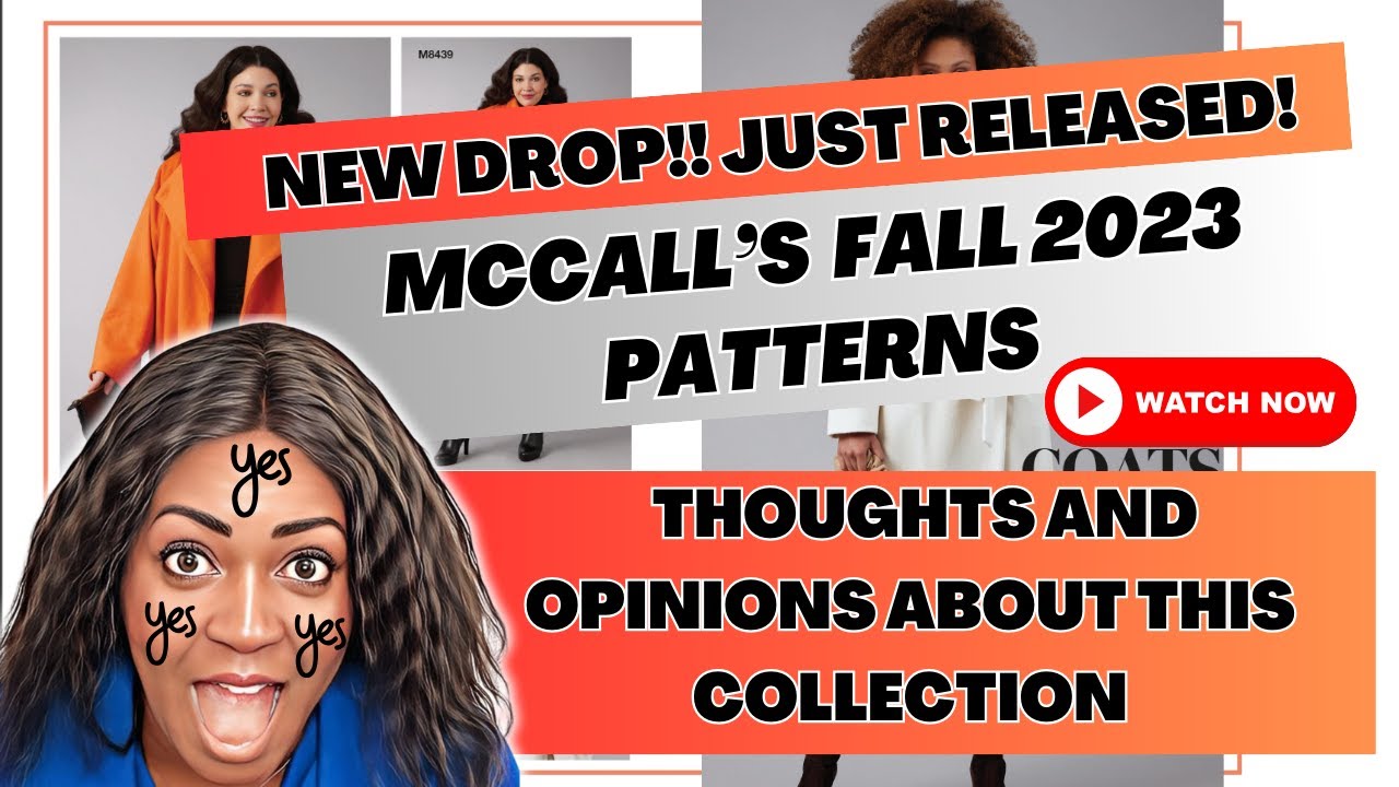 #415: 🎉 McCall's Fall 2023 Pattern Release 🎉 - YouTube