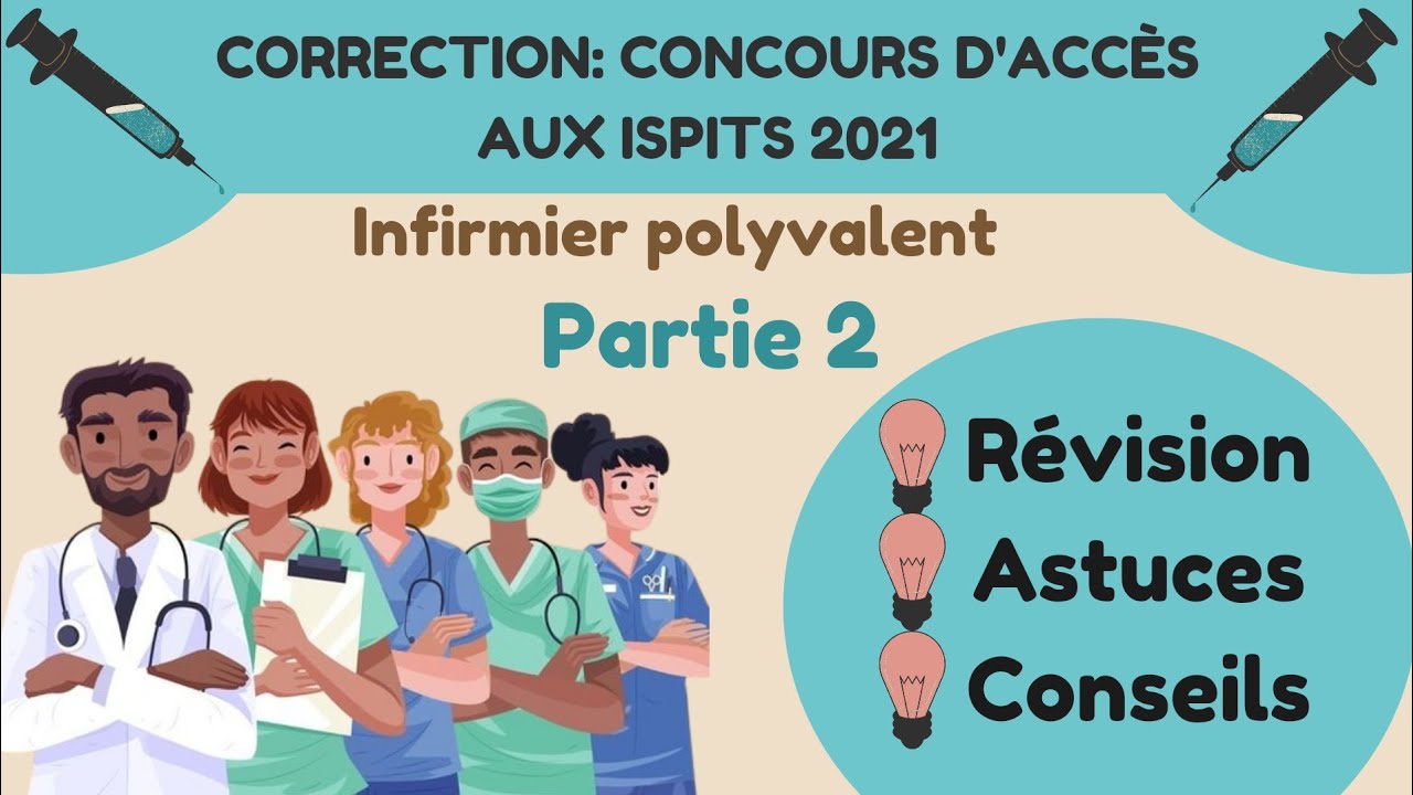 Correction concours d'accès aux ISPITS 2021👩🏻‍⚕️ épreuve SVT ️ infirmier polyvalent 🔺 partie 2 ...