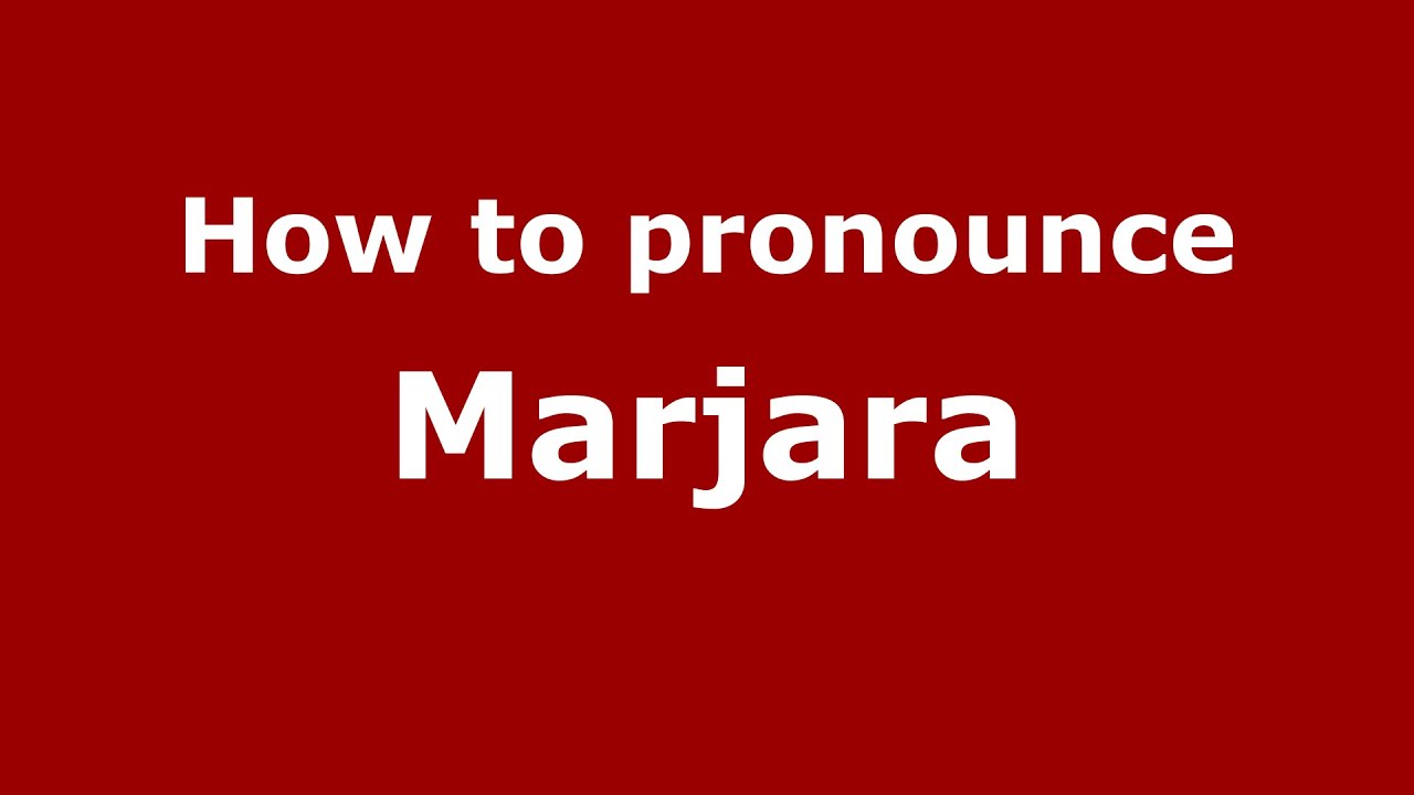 How to pronounce Marjara (Brazilian Portuguese/Brazil) - PronounceNames ...