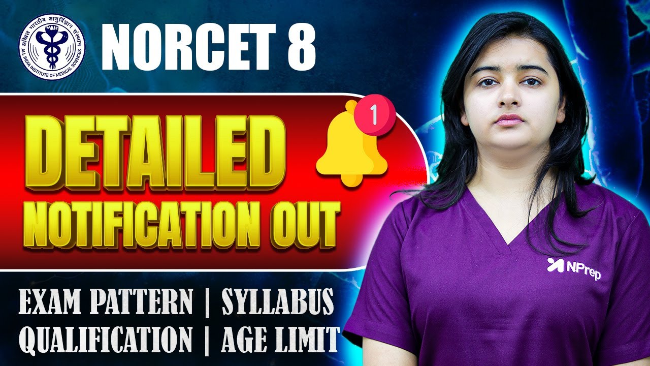 NORCET 8 Notification Out | NORCET 8 Exam Pattern | NORCET 8 Syllabus ...