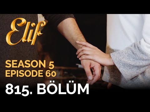 Elif 815. Bölüm | Season 5 Episode 60