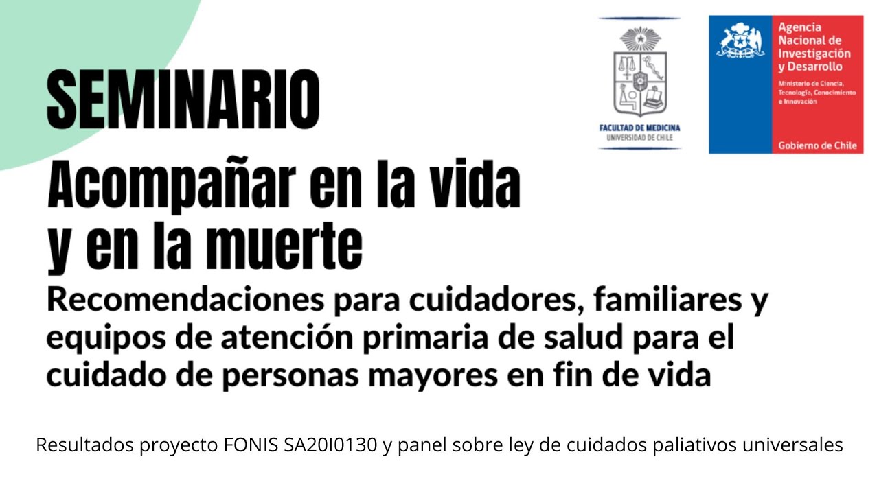 Seminario proyecto FONIS SA20I0130 "Acompañar en la vida y en la muerte" - YouTube