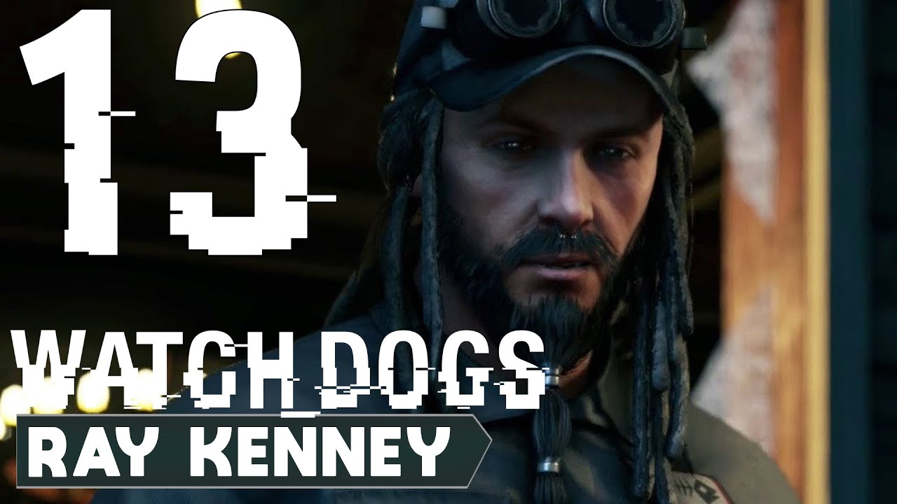WATCH DOGS GAMEPLAY ITA [#13] - RAY KENNEY - YouTube