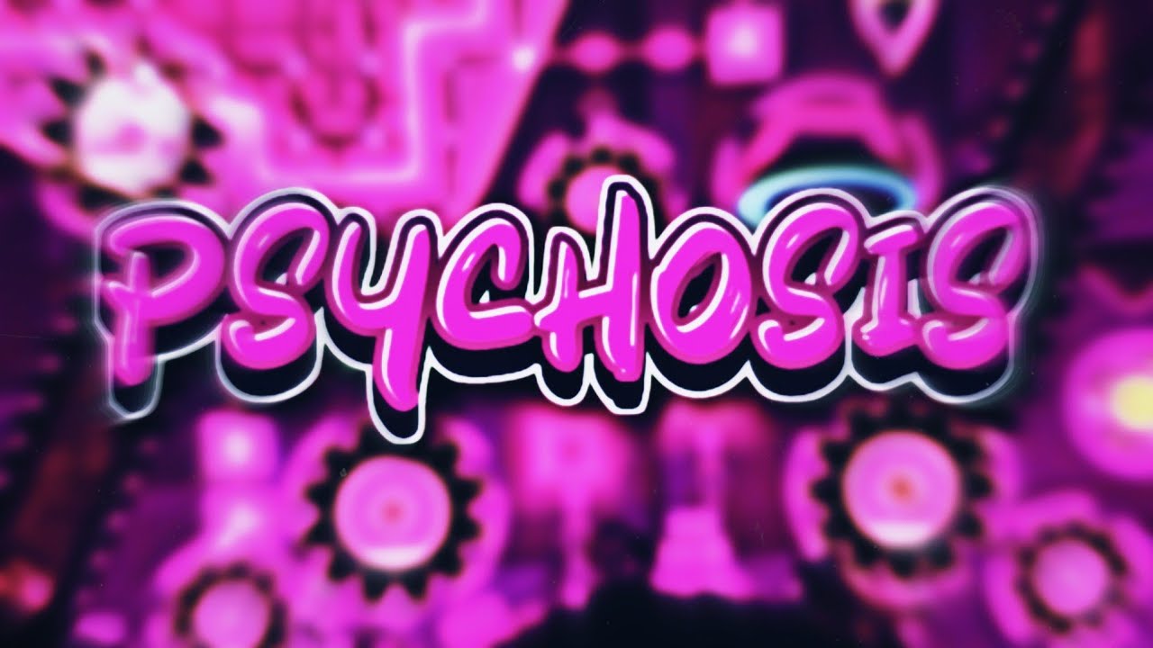Psychosis by Hinds 100% (insane demon) | Geometry Dash - YouTube