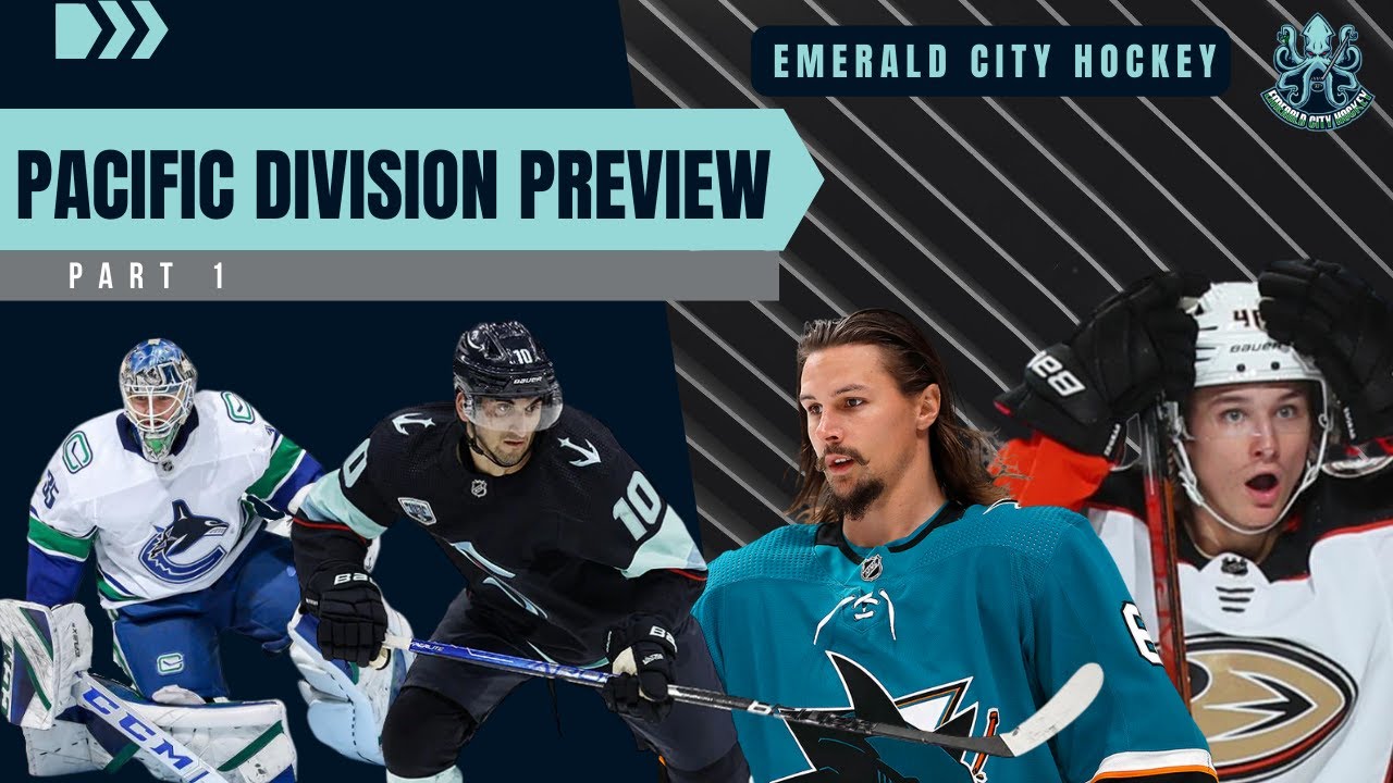 2022-23 Pacific Division Preview Pt. 1 [How Do The Kraken Stack Up ...