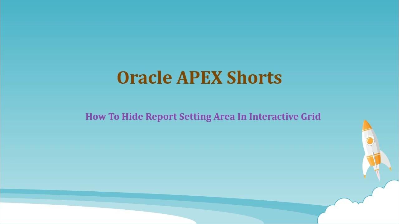 Hide Oracle APEX IG Report Setting #orclapex #shorts #orclapexshorts - YouTube
