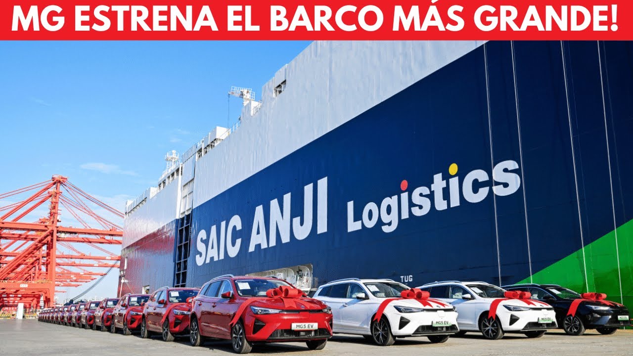 🔴 MG ESTRENA EL MAYOR BARCO PARA COCHES DE CHINA! - YouTube