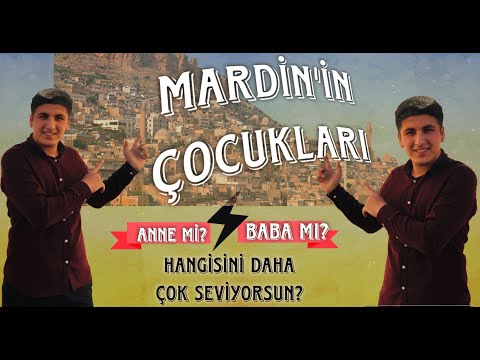 MARDİN'İN ÇOCUKLARI(ANNE Mİ? BABA MI? HANGİSİNİ DAHA ÇOK SEVİYORSUN?)SOKAK RÖPORTAJI (MARDİN-MİDYAT)
