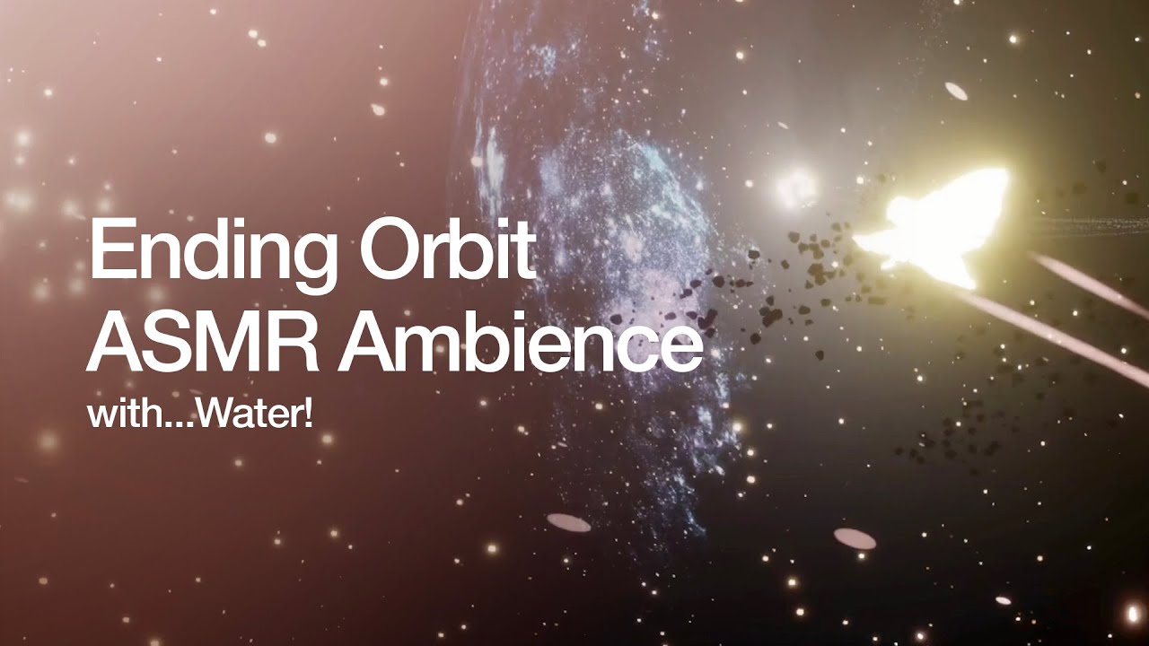 Ending Orbit ASMR Ambience 3_with Water! / Sky: Children of the Light ...