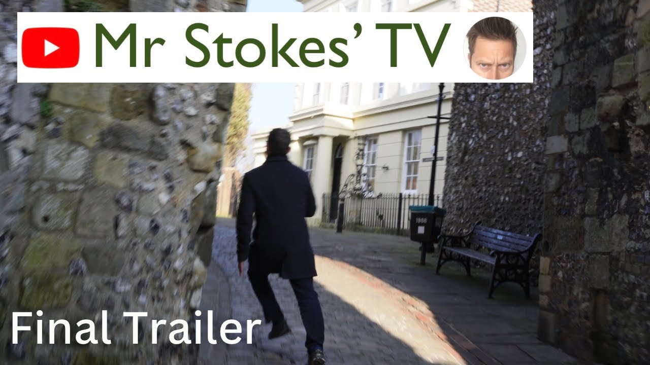 Mr Stokes’ TV Final Trailer - YouTube