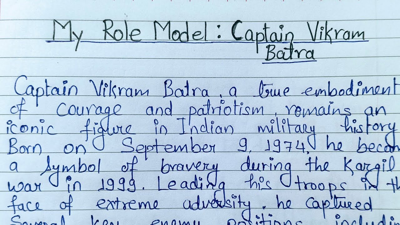 My Role Model Caption Vikram Batra essay in english/ English Essay ...
