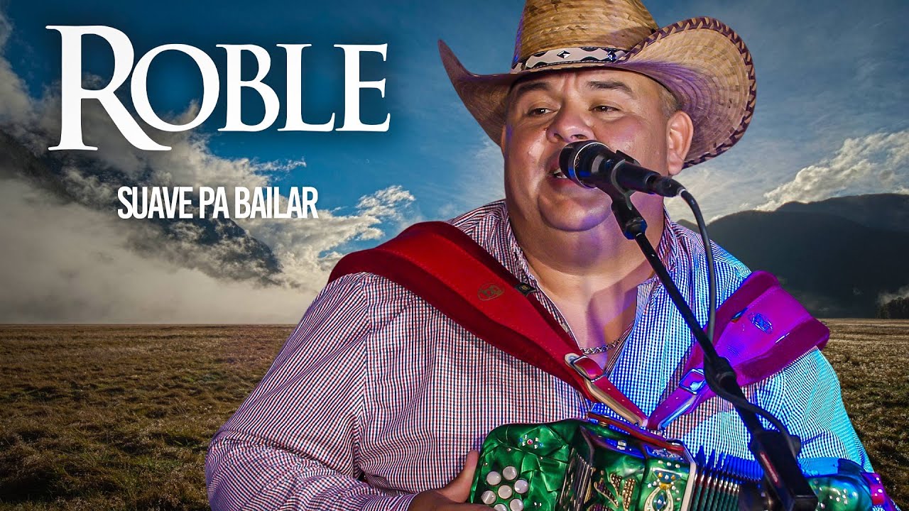 Suave Pa Bailar | Grupo Roble - YouTube