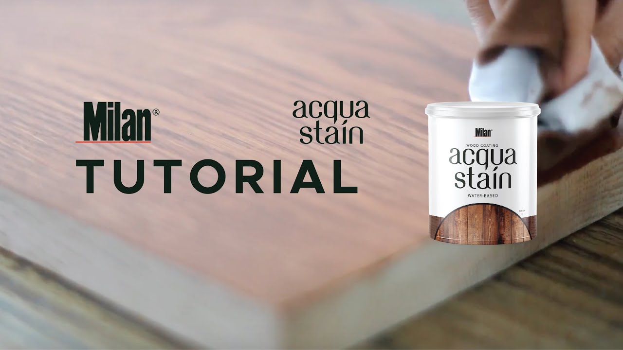 Milan Acqua Stain® | Tutorial | Water-based Stain for Wood Coating ...