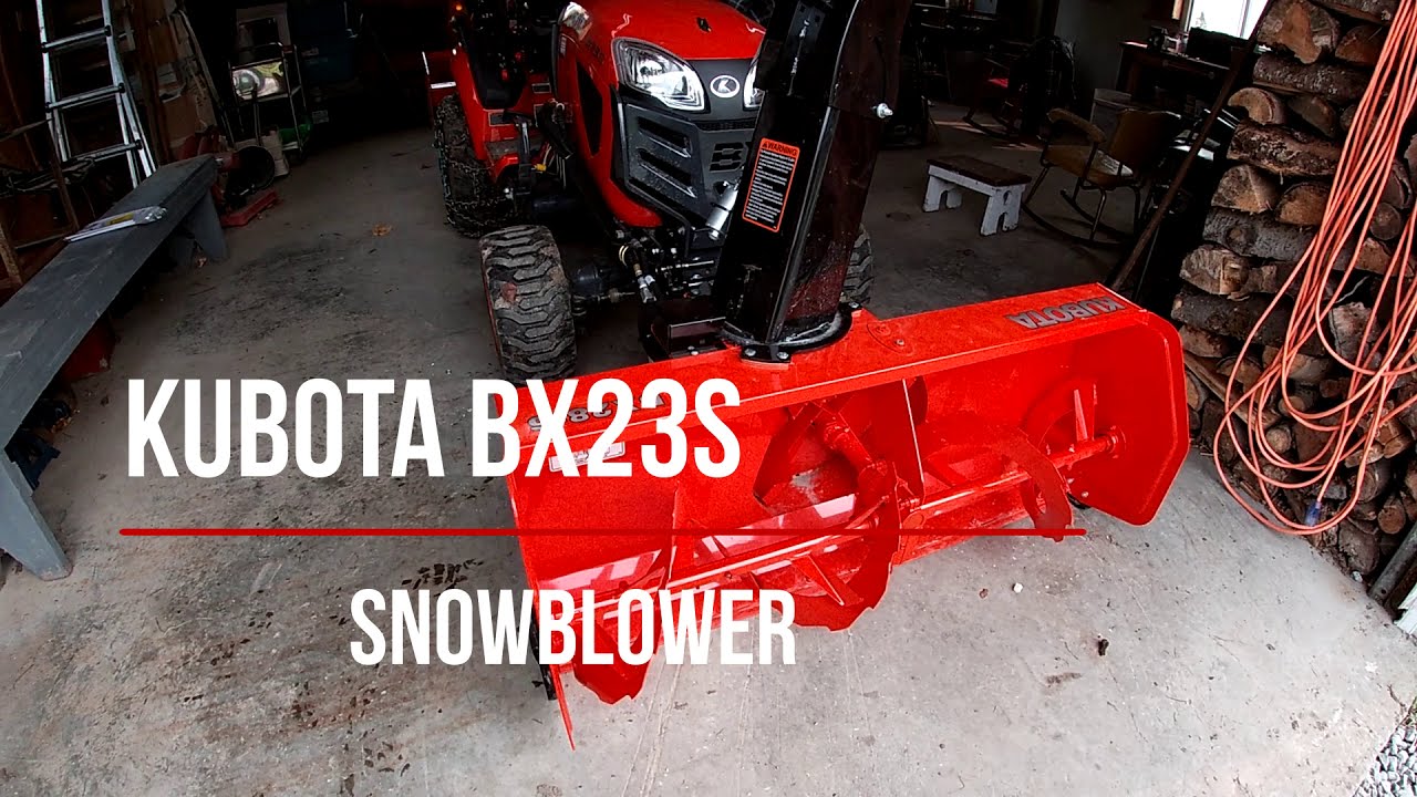 Kubota BX23S snowblower BX2816 - YouTube