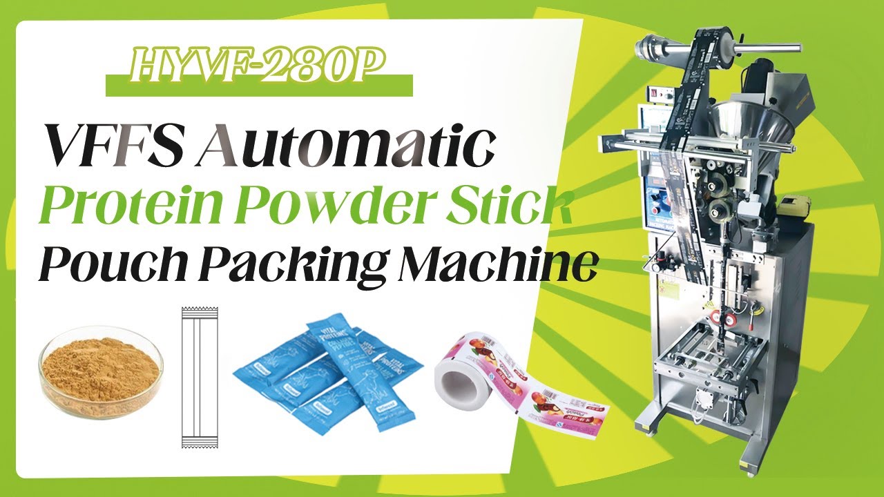 VFFS Pouch Packaging Machine | Protein Powder Stick Bag Packer ...