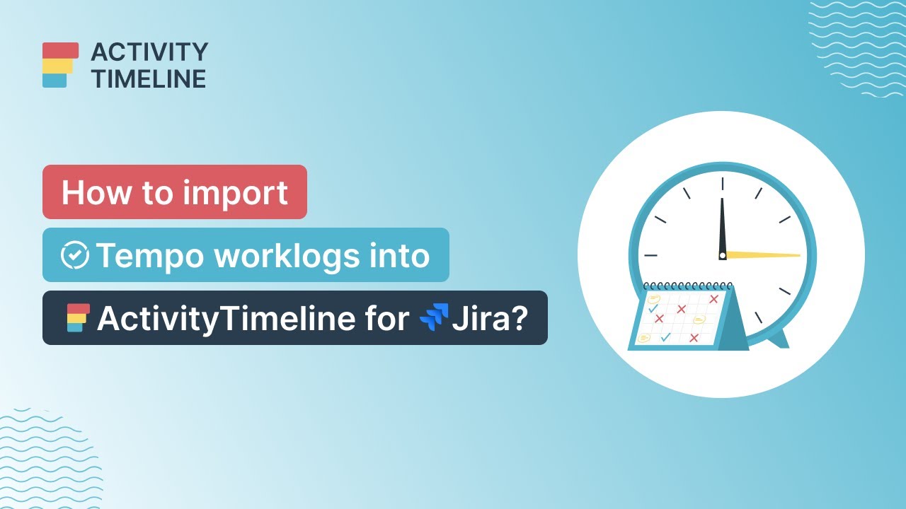 How to integrate Tempo Timesheets with ActivityTimeline to import Jira worklogs? - YouTube