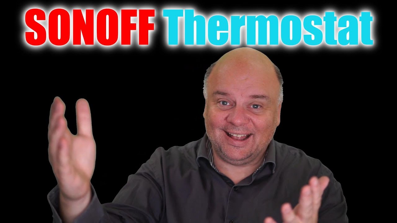 Sonoff Thermostat - Genialt billig - YouTube