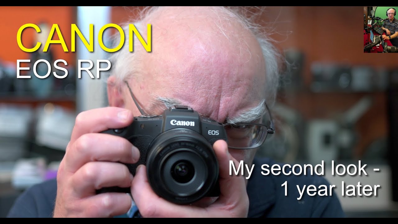 Canon EOS RP - My second review after 1 year using it. - YouTube
