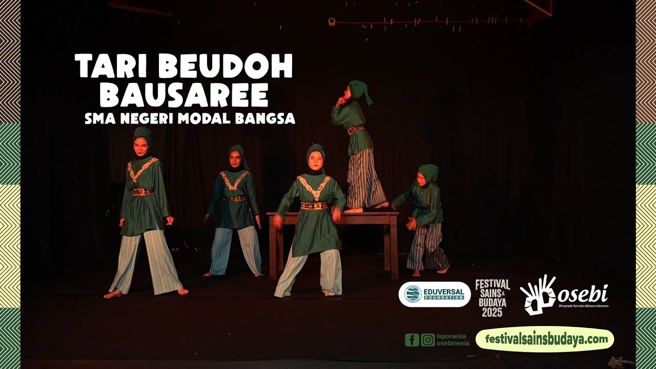 OSEBI 2025 - SMA NEGERI MODAL BANGSA ACEH - Tari Kreasi Nusantara SMA ...