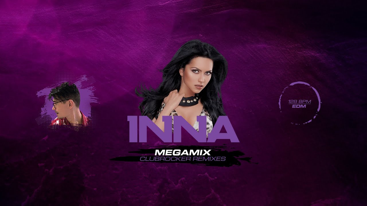 INNA - SUN IS UP • UN MOMENTO (CLUBROCKER REMIXES MEGAMIX) - YouTube