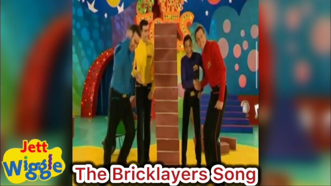 Jett Wiggle The Bricklayers Song Official Audio Youtube
