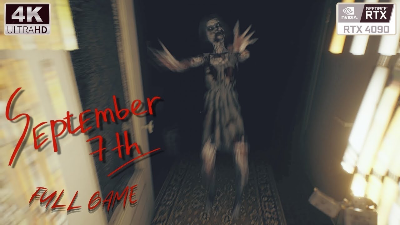 September 7th I Full Game | GeForce RTX 4090 | 4K - YouTube