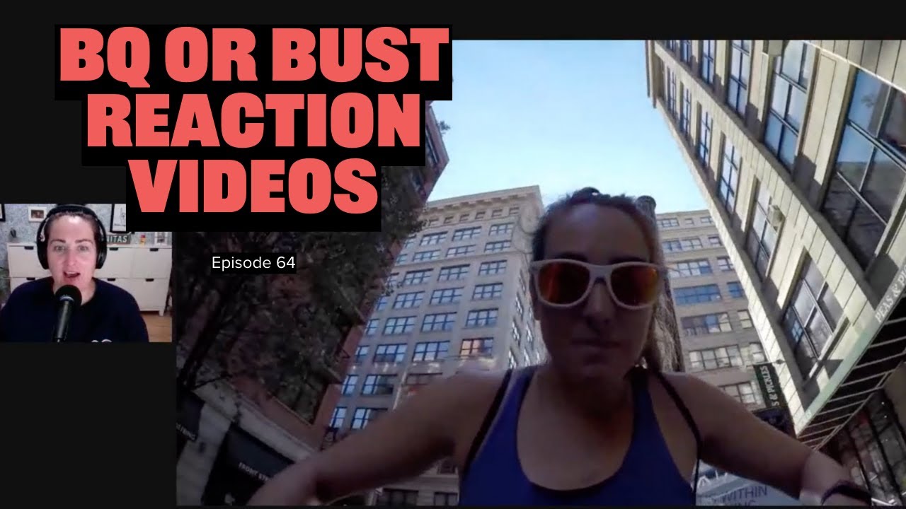 BQ Or Bust Reaction Videos: Episode 64 - YouTube