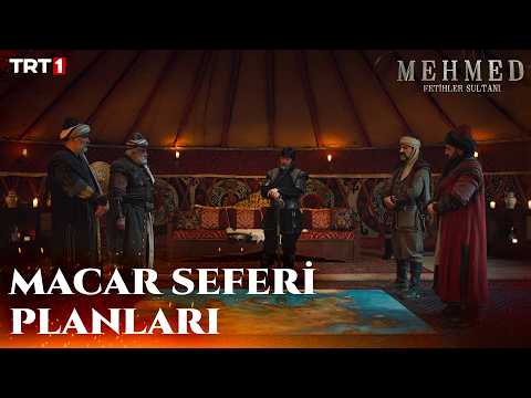 Akıncıların Macar Seferi Planları - Mehmed: Fetihler Sultanı 76. Bölüm