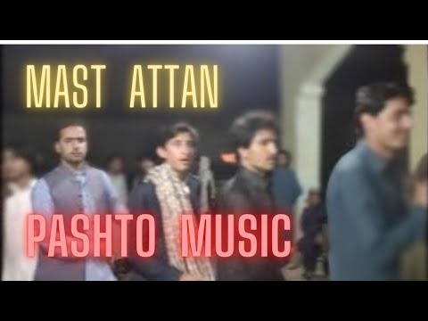 mast attan music pashto attan songs new bandar top performance pattan ...