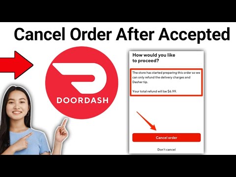 How To Cancel Doordash Order After Accepted (2024) - YouTube