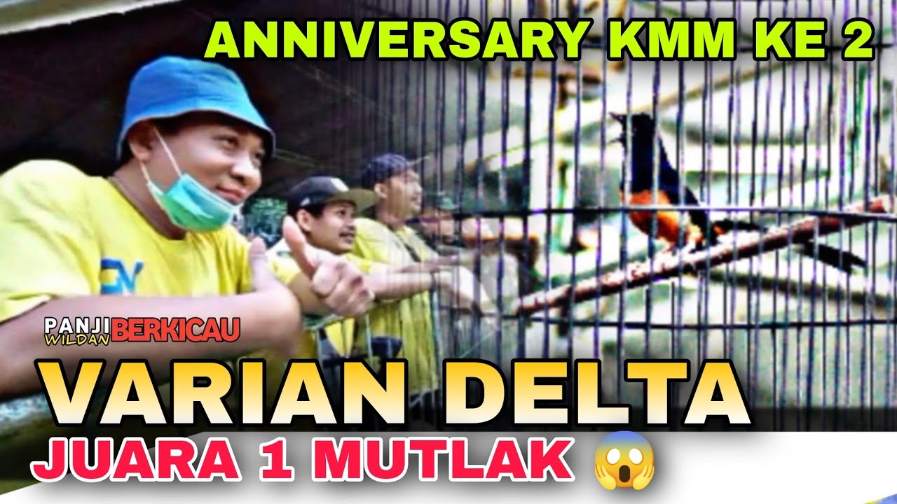 LUAR BIASA !! MB VARIAN DELTA MUTLAK JUARA 1 DI ANIVERSARY KMM-2 😱 - YouTube