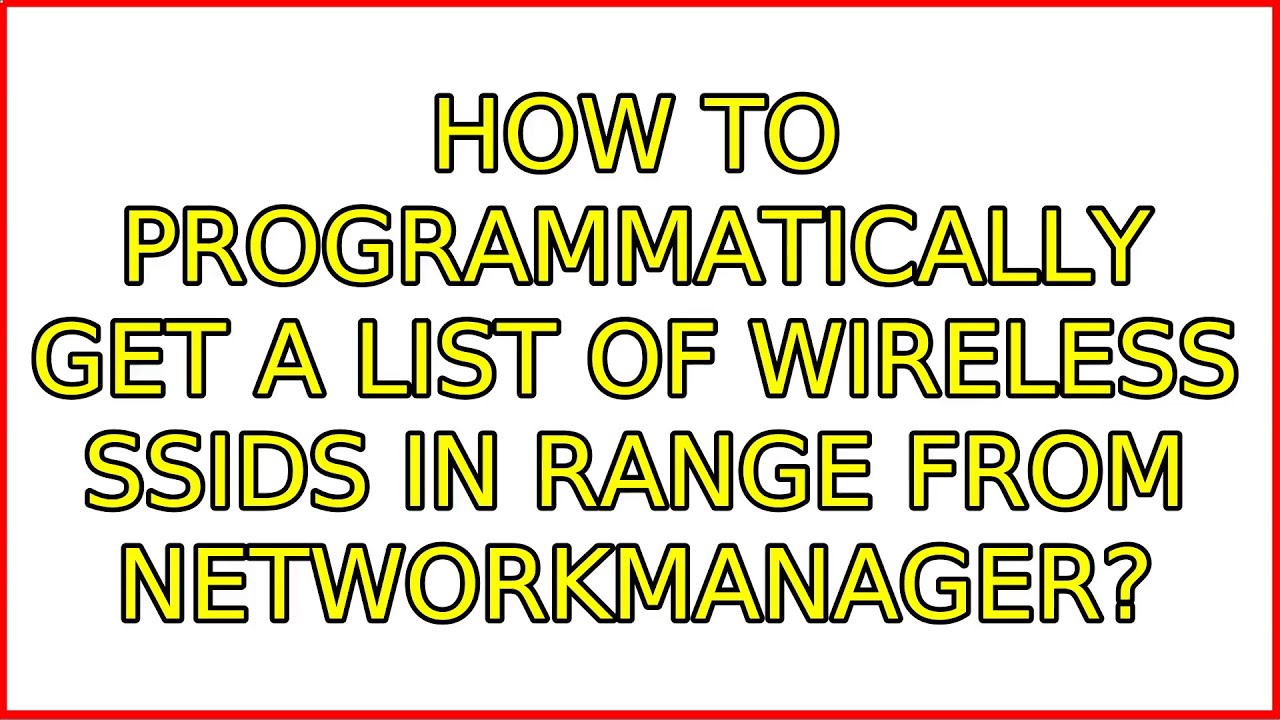 How to programmatically get a list of wireless SSIDs in range from ...