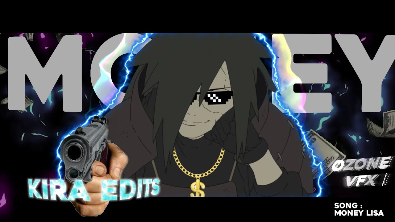 MONEY LISA - NARUTO EDIT [ 𝙘𝙝𝙚𝙘𝙠 𝙙𝙚𝙨𝙘𝙧𝙞𝙥𝙩𝙞𝙤𝙣⚠️] • || 𝙠𝙞𝙧𝙖 𝙚𝙙𝙞𝙩𝙨 ...