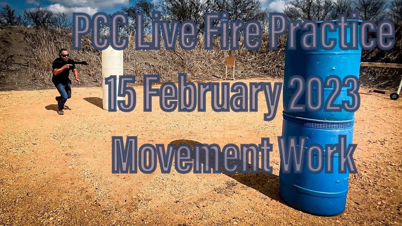 PCC Live Fire Practice 15FEB23 - YouTube