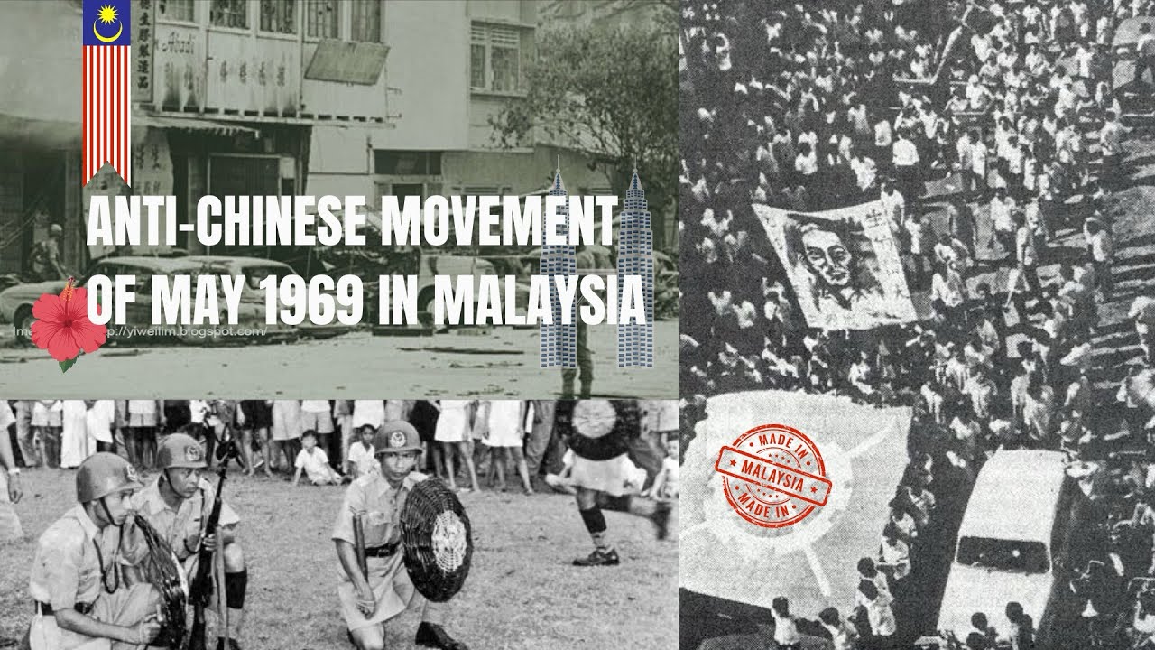 ANTI-CHINESE MOVEMENT OF MAY 1969 IN MALASIA (group1) - YouTube