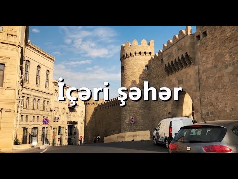Bakı-İÇƏRİ ŞƏHƏR