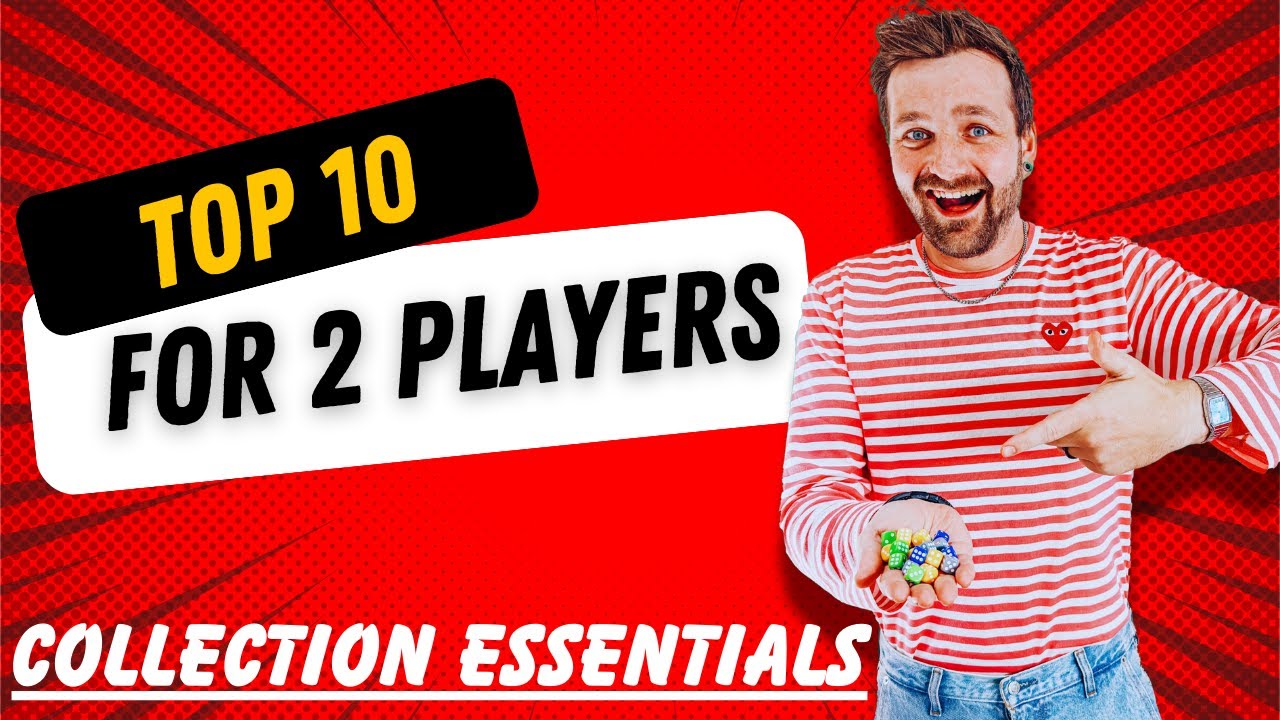 Top 10 MUST Play Board Games for Two Players! - YouTube