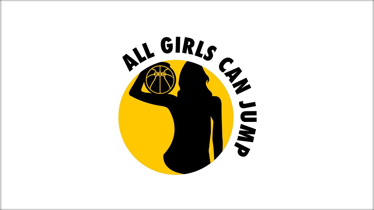 ALL GIRLS CAN JUMP (BSC BASKETBALL CROWDFUNDING 2021) - YouTube