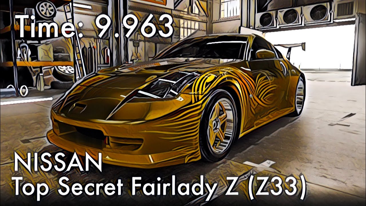 CSR2 - NISSAN Top Secret Fairlady Z (Z33) - tune & shift (time: 9.963 ...