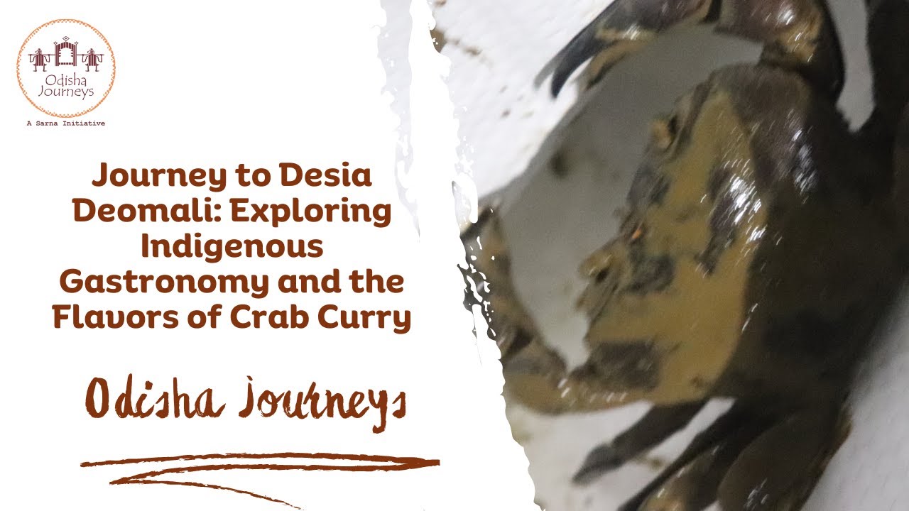 Journey to Desia Deomali: Exploring Indigenous Gastronomy and the ...