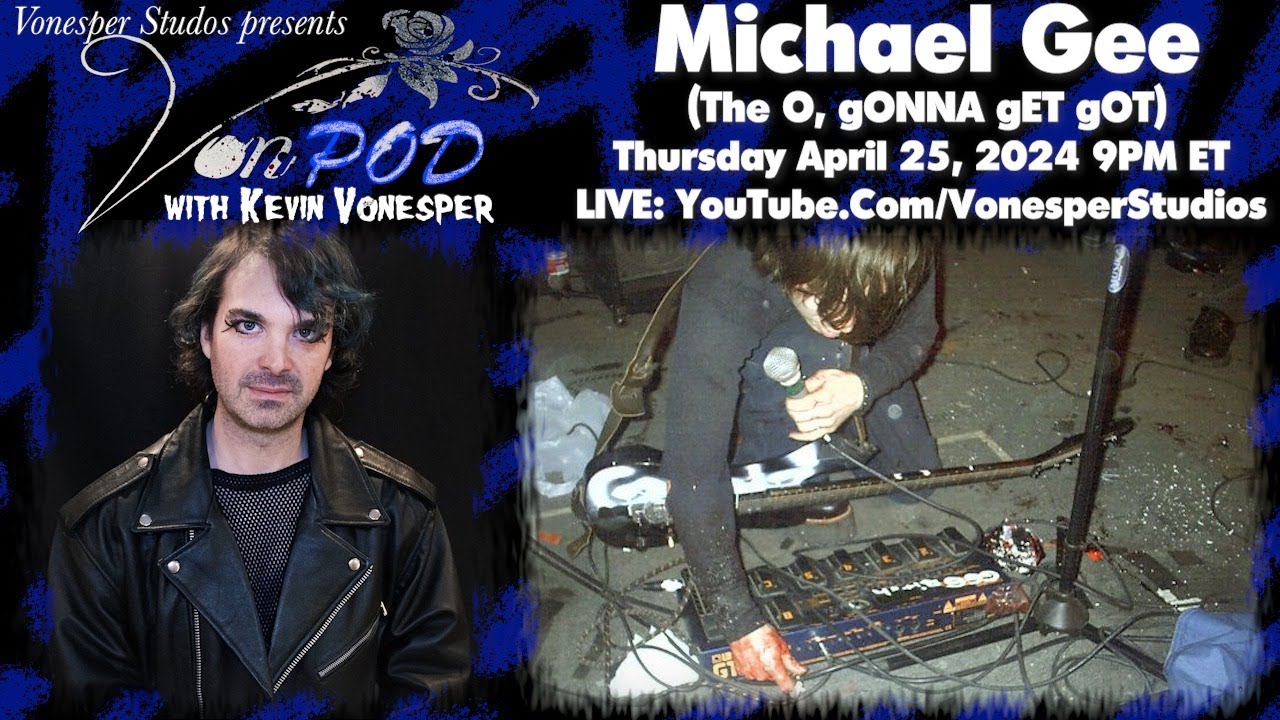 VonPod 064: Michael Gee (The O, gONNA gET gOT) - YouTube